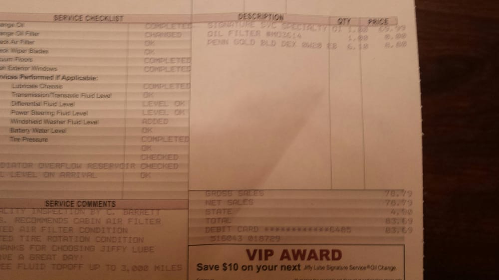 Receipt From Jiffy Lube For 83 69 Same Oil Change Costs 34 22 At 
